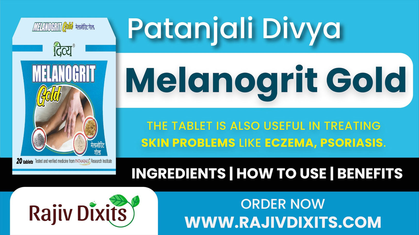 Patanjali Divya Melanogrit Gold | Ingredients | How to use | Benefits