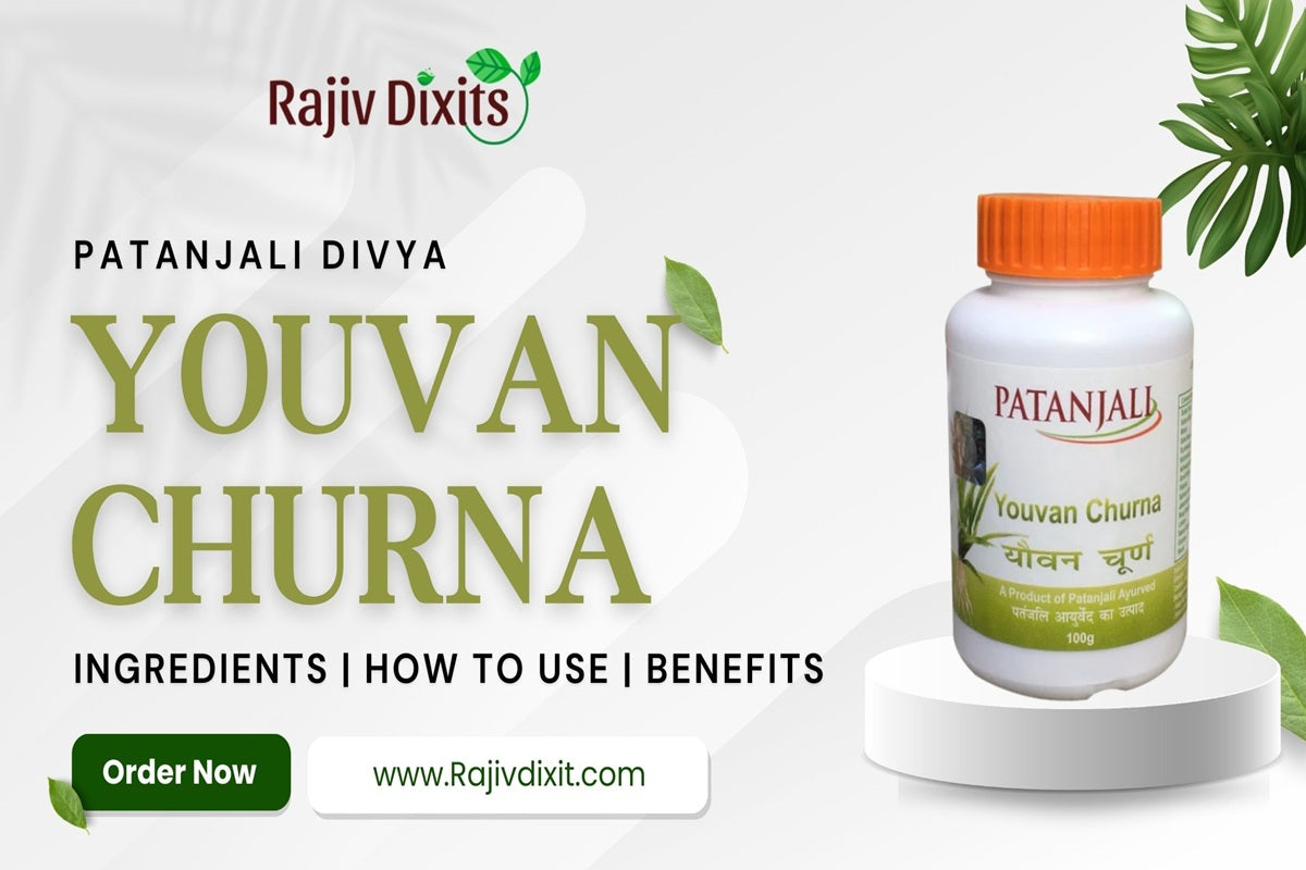 Patanjali Divya Youvan Churna | Ingredients | How to Use | Benefits